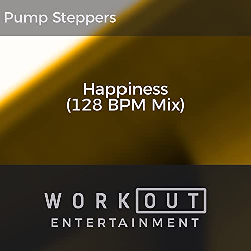 Happiness (128 BPM Mix) de Pump Steppers en Amazon Music Unlimited
