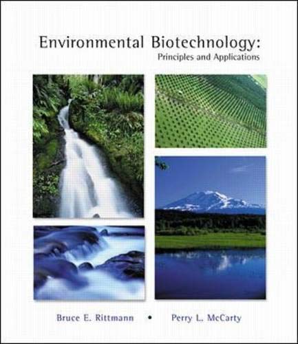 Environmental Biotechnology: Principles and Applications. Bruce E ...
