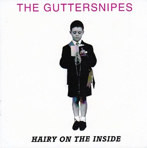 Guttersnipes - Hairy on the Inside - Amazon.com Music