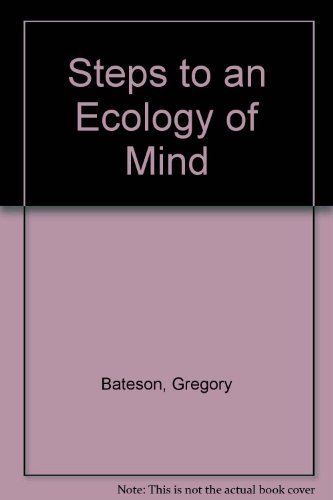 Steps to an Ecology of Mind: Gregory Bateson: Amazon.com: Books