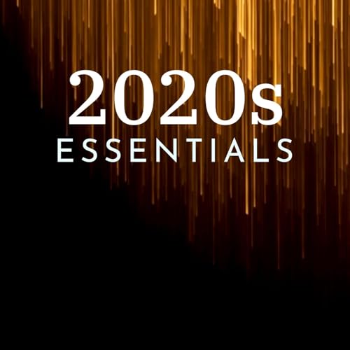Play 2020s Essentials by VARIOUS ARTISTS on Amazon Music