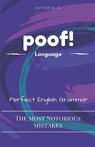Perfect English Grammar - The Most Notorious Mistakes: Poof! Language ...
