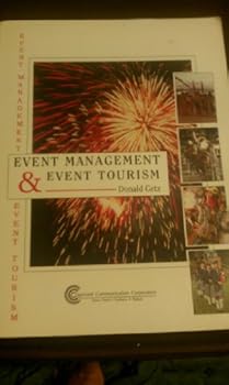 Event Management & Event Tourism book by Donald Getz