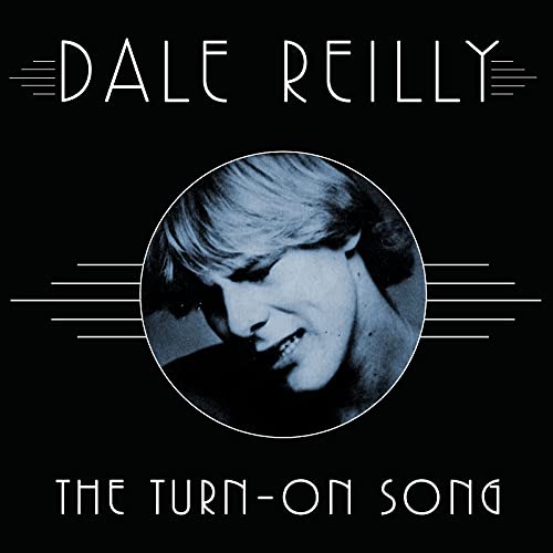 The Turn-On Song de Dale Reilly en Amazon Music Unlimited