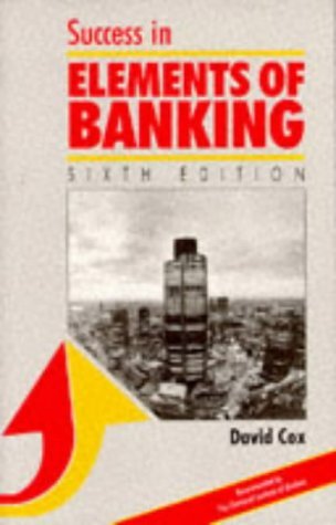 Buy Success in Elements of Banking(6th Edition) (Success Studybooks ...