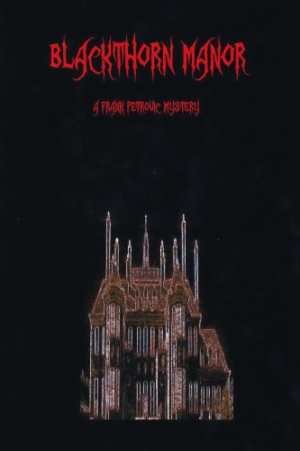 Blackthorn Manor - Kindle edition by Benson, Michael E.. Literature & Fiction Kindle eBooks ...