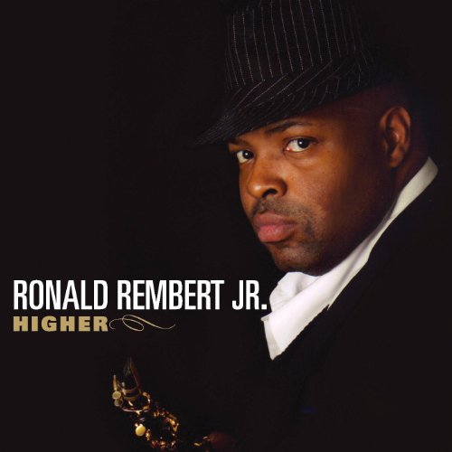 Amazon.com: Higher : Ronald Rembert Jr.: Digital Music