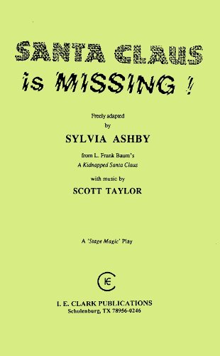 Santa Claus is Missing!: Ashby, Sylvia: 9780886803100: Amazon.com: Books