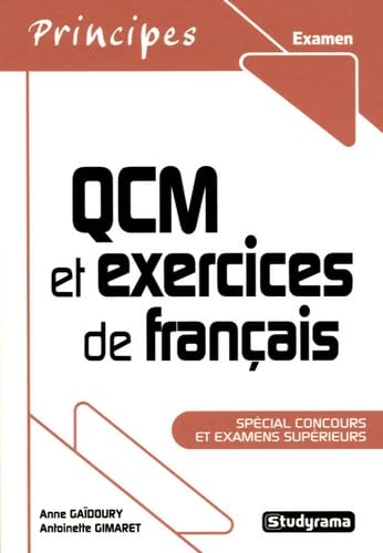 Qcm et exercices de français: spécial concours et examens supérieurs ...