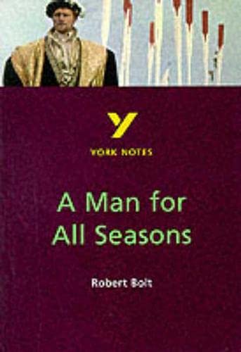 York Notes on Robert Bolt's 'Man for All Seasons: bernard-haughey ...