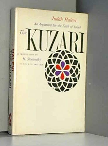 The Kuzari = Kitab al Khazari : an argument for the faith of Israel ...