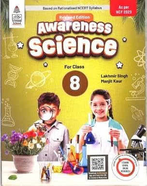 Awareness Science Book for Class 8, Revised Edition, Based on NCERT ...