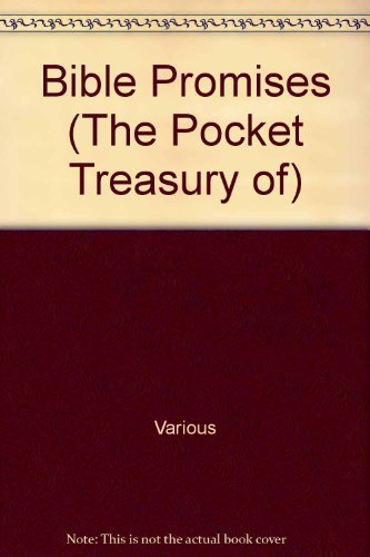 Amazon.com: Bible Promises (The Pocket Treasury of): 9781583754764 ...