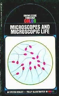 Microscopes & Microscopic Life: Amazon.co.uk: Healey, Peter ...