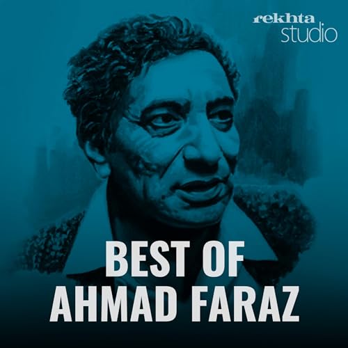 Best of Ahmed Faraz : Nomaan Shauque with Rekhta Studio: Amazon.in ...