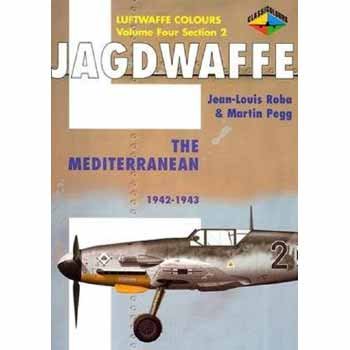 Jagdwaffe Section 2: Jean-Louis Roba,Martin Pegg,Jean-Louise Roba ...