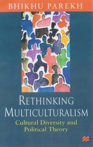 Rethinking Multiculturalism: Cultural Diversity and Political Theory ...