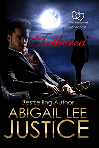 Tethered eBook : Justice, Abigail Lee: Amazon.in: Kindle Store