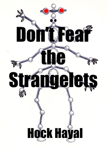 Amazon.com: Don't Fear the Strangelets eBook : Hayal, Hock: Kindle Store