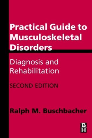 Practical Guide to Musculoskeletal Disorders: Diagnosis and ...