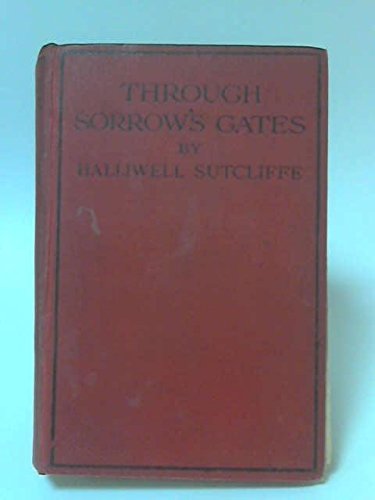 Through Sorrows Gates: Amazon.co.uk: Books