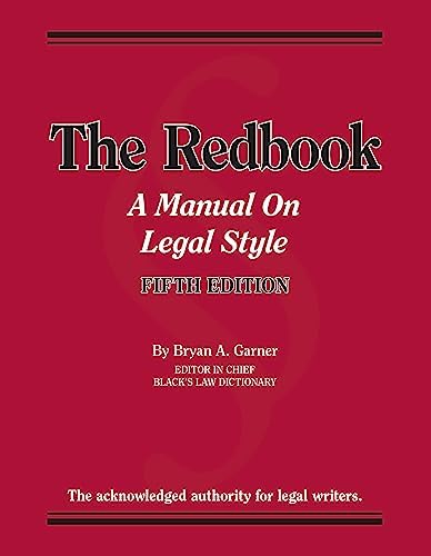 Amazon.com: Garner's The Redbook: A Manual on Legal Style (Coursebook ...