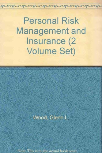 Personal Risk Management and Insurance (2 Volume Set): Williams Jr., C ...
