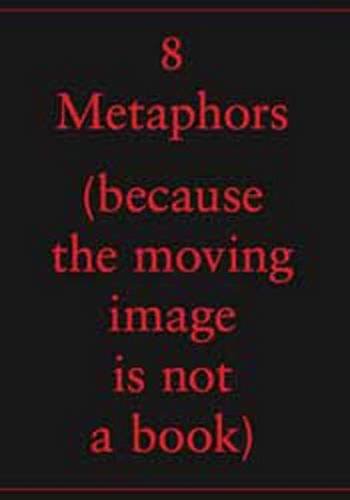 8 Metaphors: Luke Fowler: 9780956794130: Amazon.com: Books