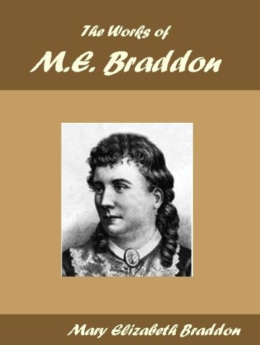 The Works of M.E. Braddon eBook : Braddon, Mary Elizabeth: Amazon.co.uk ...