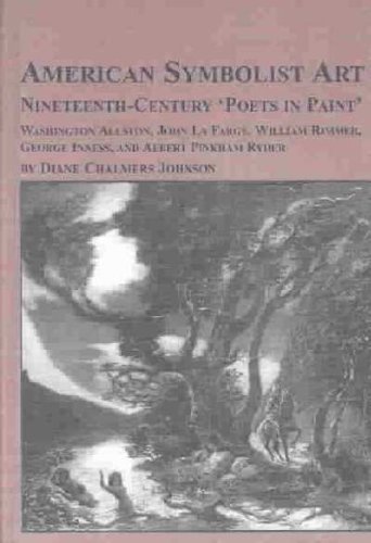 American Symbolist Art: Nineteenth-Century Poets in Paint Washington ...