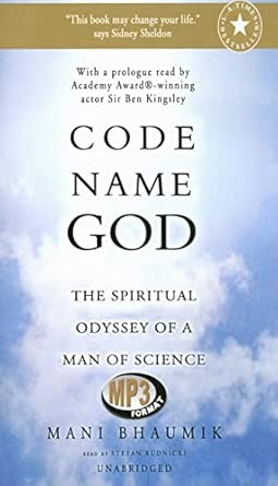 Buy Code Name God, the Spiritual Odyssey of a Man of Science: Library ...