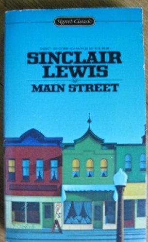 Main Street (Signet classics) by Sinclair Lewis (1961-10-01): Amazon ...