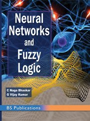 Neural Networks and Fuzzy Logic: Bhaskar: 9789381075401: Amazon.com: Books