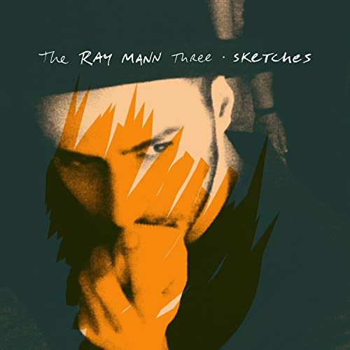 Play Sketches by THE RAY MANN THREE on Amazon Music