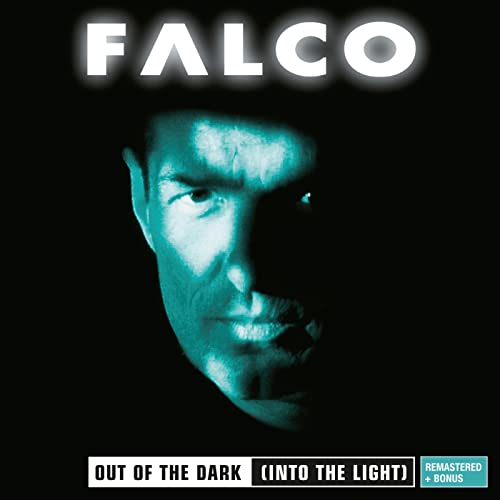 Play Out Of The Dark (Into The Light) (Remastered 2012) by Falco on ...