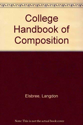 The Heath Handbook: Elsbree, Langdon, Mulderig, Gerald P ...