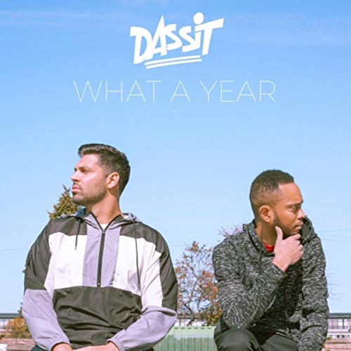 Amazon.com: What a Year [Explicit] : Dassit: Digital Music