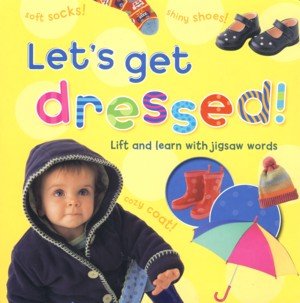 Let's Get Dressed (Lift and Look): Parragon: 9781445415185: Amazon.com ...