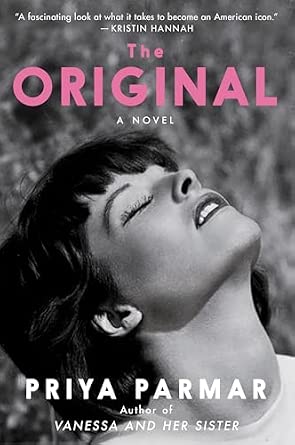 Amazon.com: The Original: A Novel: 9780593984130: Parmar, Priya: Books