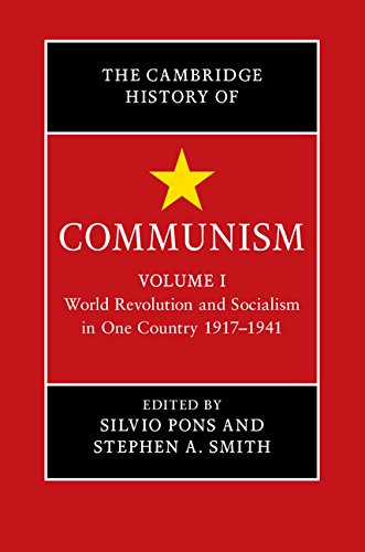 The Cambridge History of Communism: Volume 1, World Revolution and ...