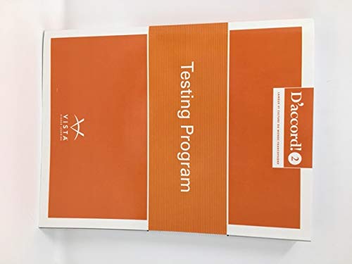 Testing Program: D'accord! 2 Langue et Culture du Monde Francophone ...
