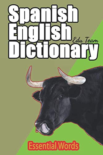 Spanish English Dictionary: Team, Edu: 9781707805624: Amazon.com: Books