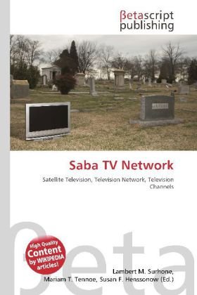 Saba TV Network: Surhone, Lambert M.: 9786130582272: Amazon.com: Books