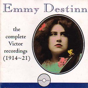 Emmy Destinn: Complete Victor Recordings (1914-21) by Emmy Destinn ...