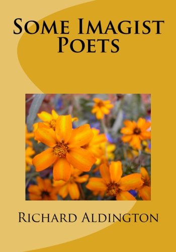 Amazon.co.jp: Some Imagist Poets : 本