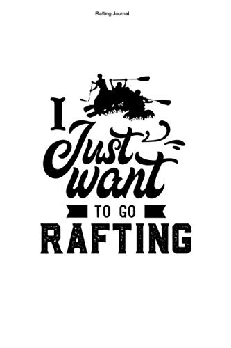 Rafting Journal: 100 Pages | Lined Interior | Hobby Sports Gift Team ...