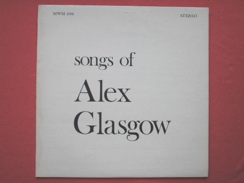Amazon.com: Glasgow, Alex Songs Of Alex Glasgow LP MWM MWM1006 EX/EX ...