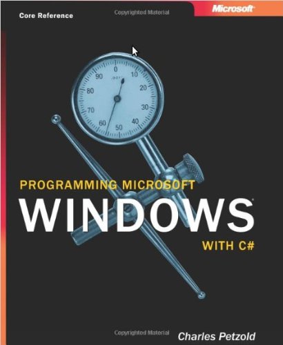 Programming Microsoft Windows With C#: Core Reference: Petzold, Charles: 9780735613706: Amazon ...