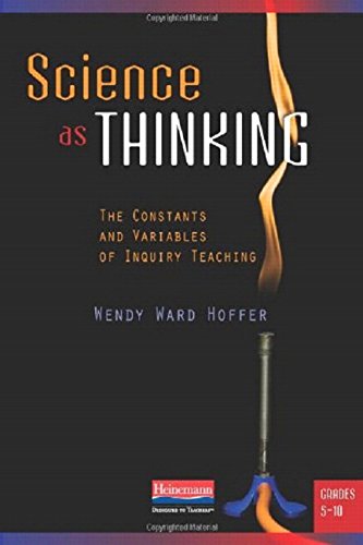 Amazon.com: Science as Thinking: The Constants and Variables of Inquiry ...