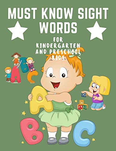 Must Know Sight Words For Kindergarten and Preschool Kids: 145 Practice ...